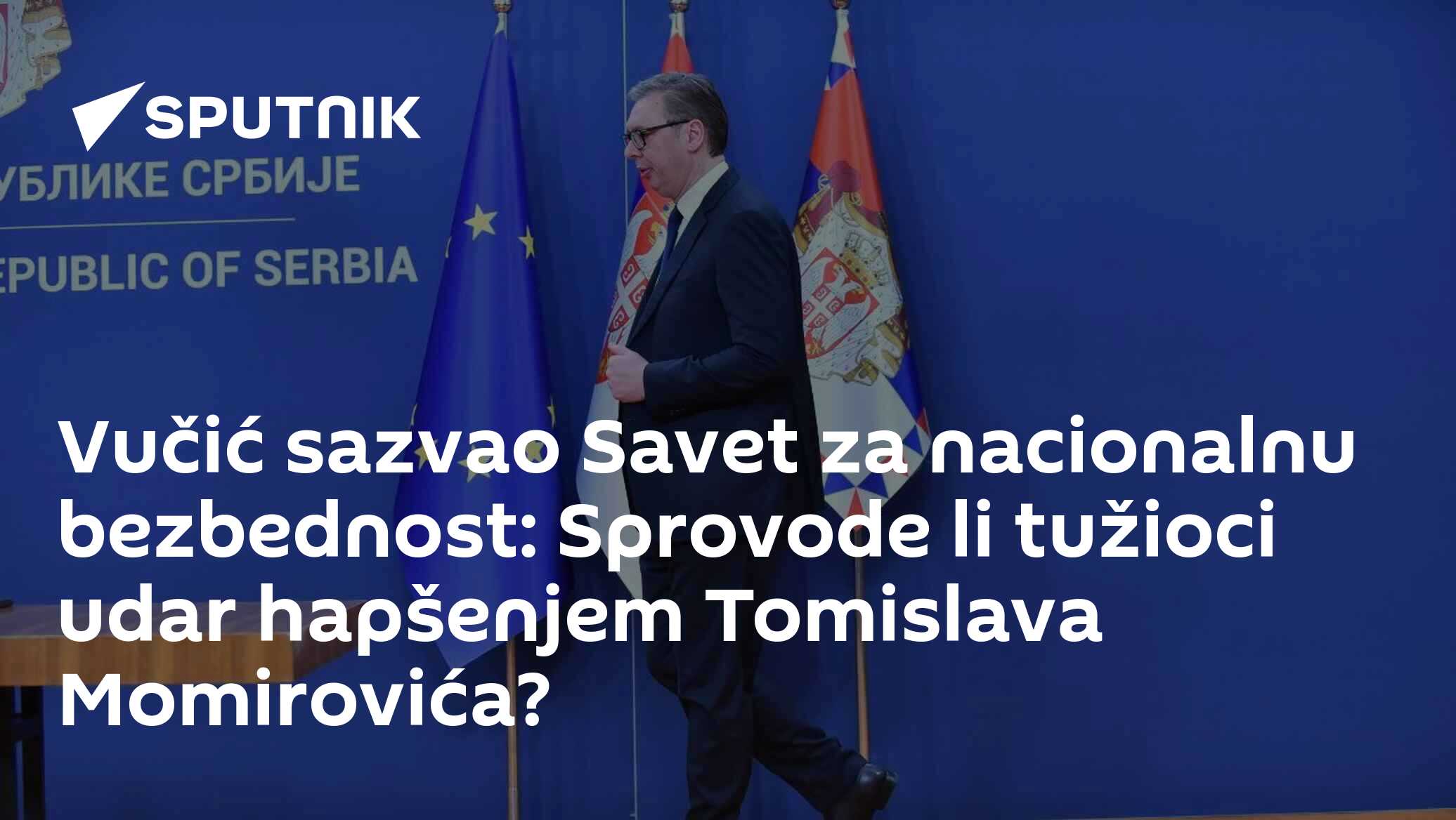 Vučić sazvao Savet za nacionalnu bezbednost: Sprovode li tužioci udar hapšenjem Tomislava ...