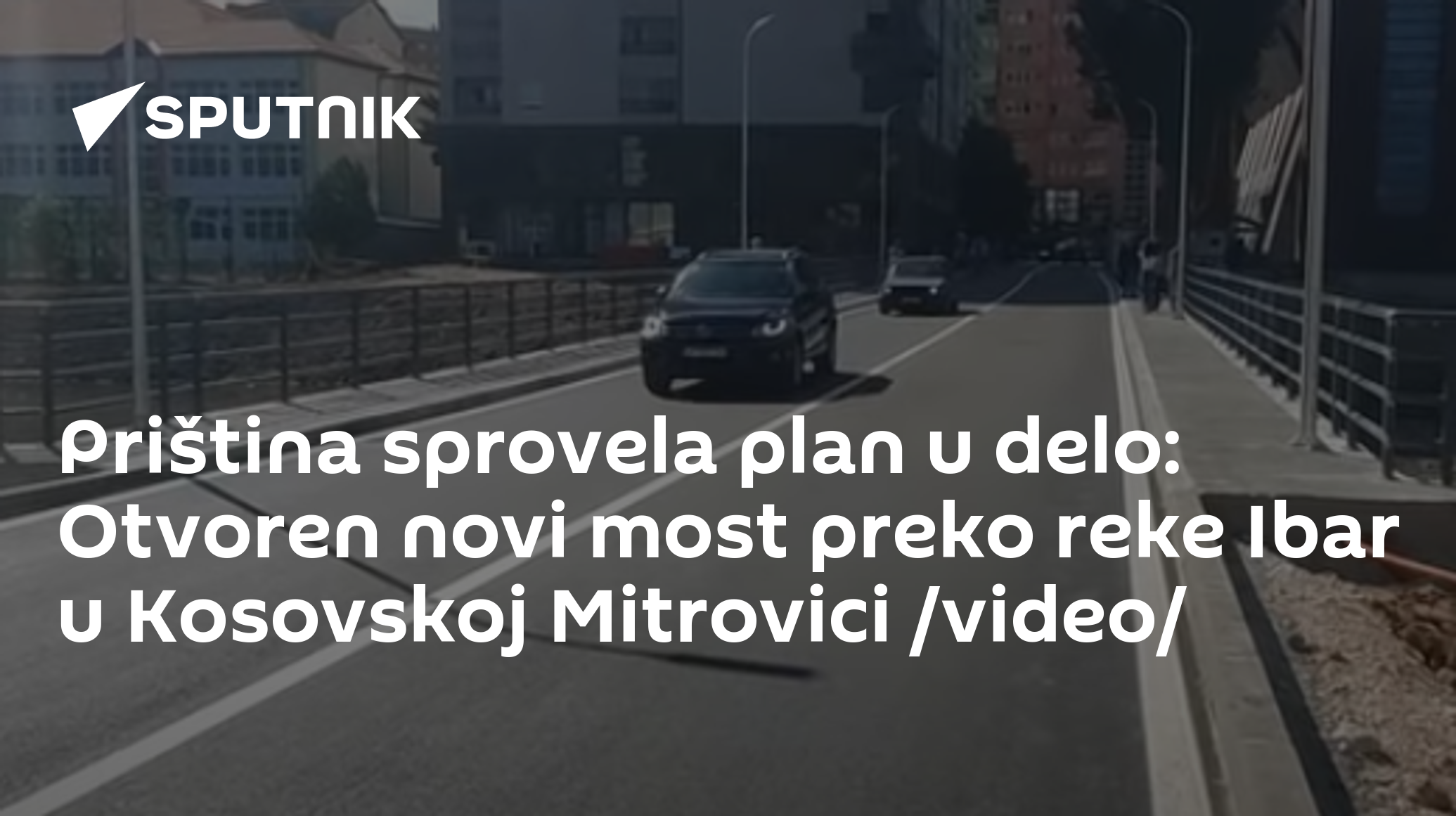 Priština sprovela plan u delo: Otvoren novi most preko reke Ibar u ...