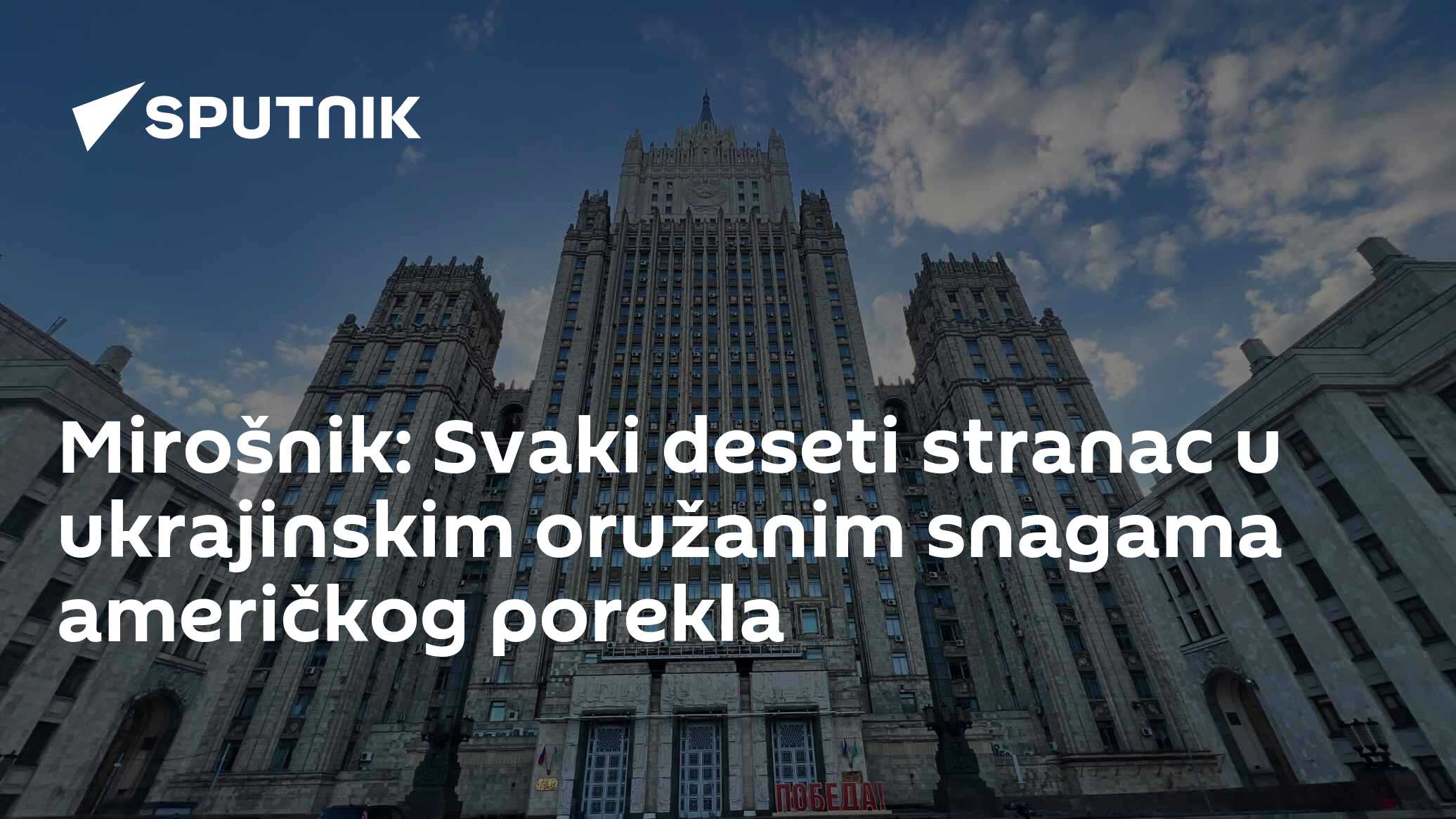 Mirošnik: Svaki deseti stranac u ukrajinskim oružanim snagama ...
