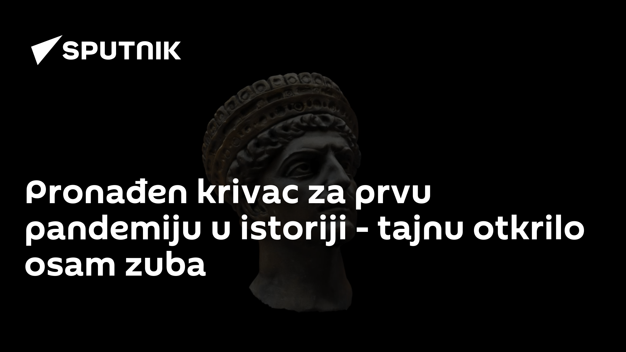 Pronađen krivac za prvu pandemiju u istoriji - tajnu otkrilo osam zuba ...