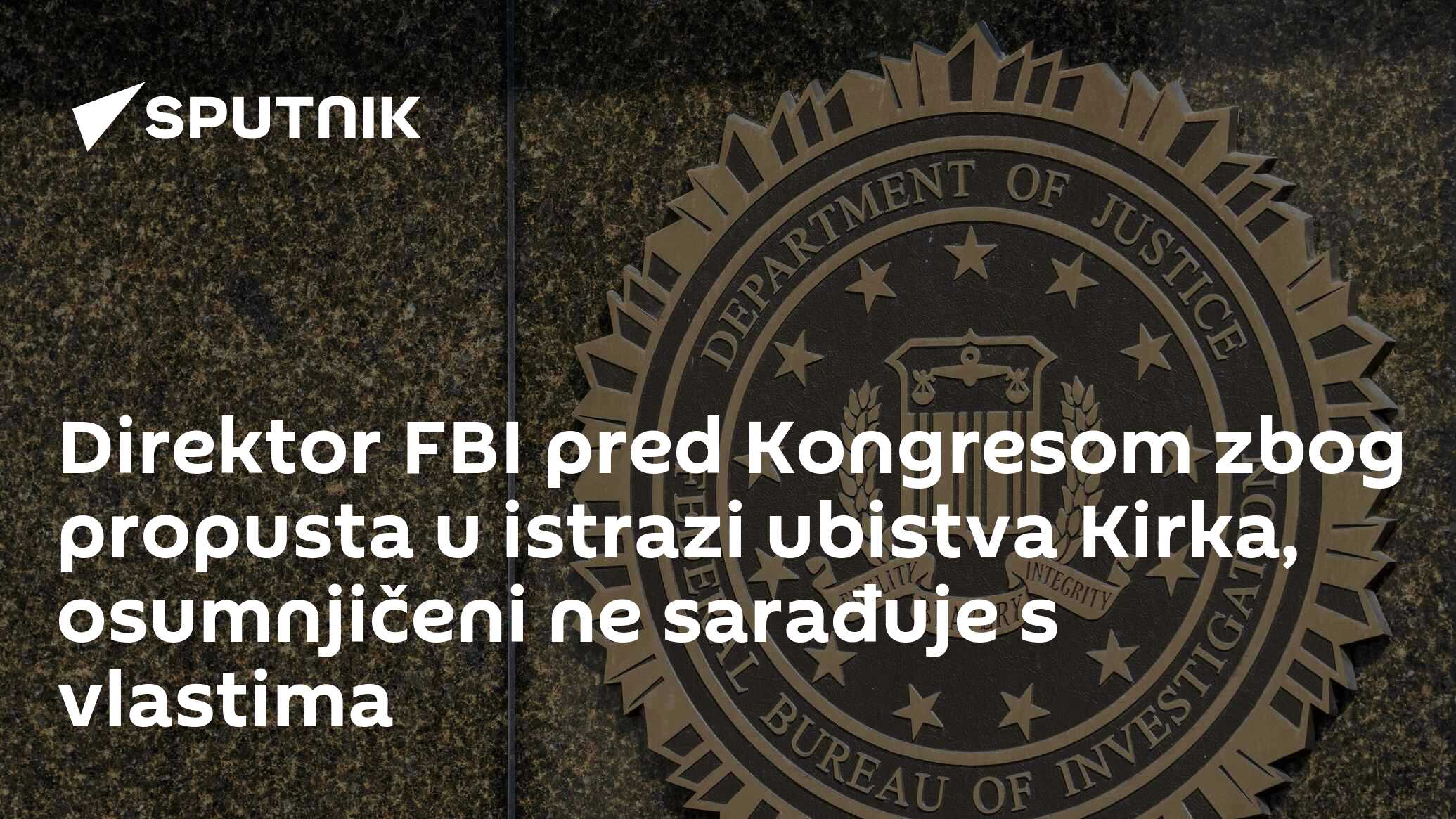 Direktor FBI pred Kongresom zbog propusta u istrazi ubistva Kirka ...