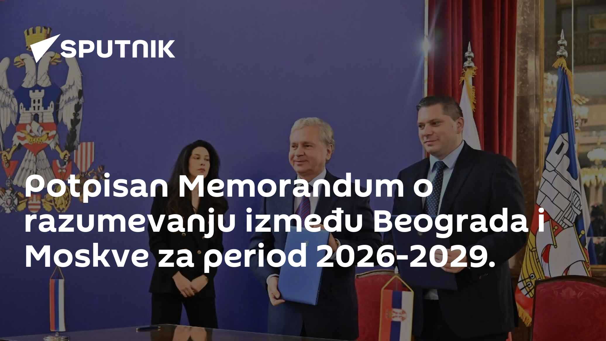 Potpisan Memorandum o razumevanju između Beograda i Moskve za period ...