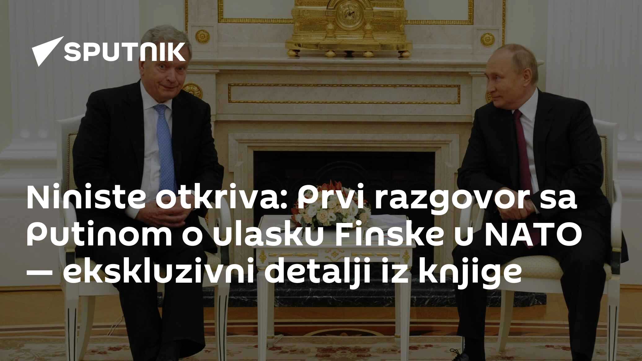 Niniste otkriva: Prvi razgovor sa Putinom o ulasku Finske u NATO ...