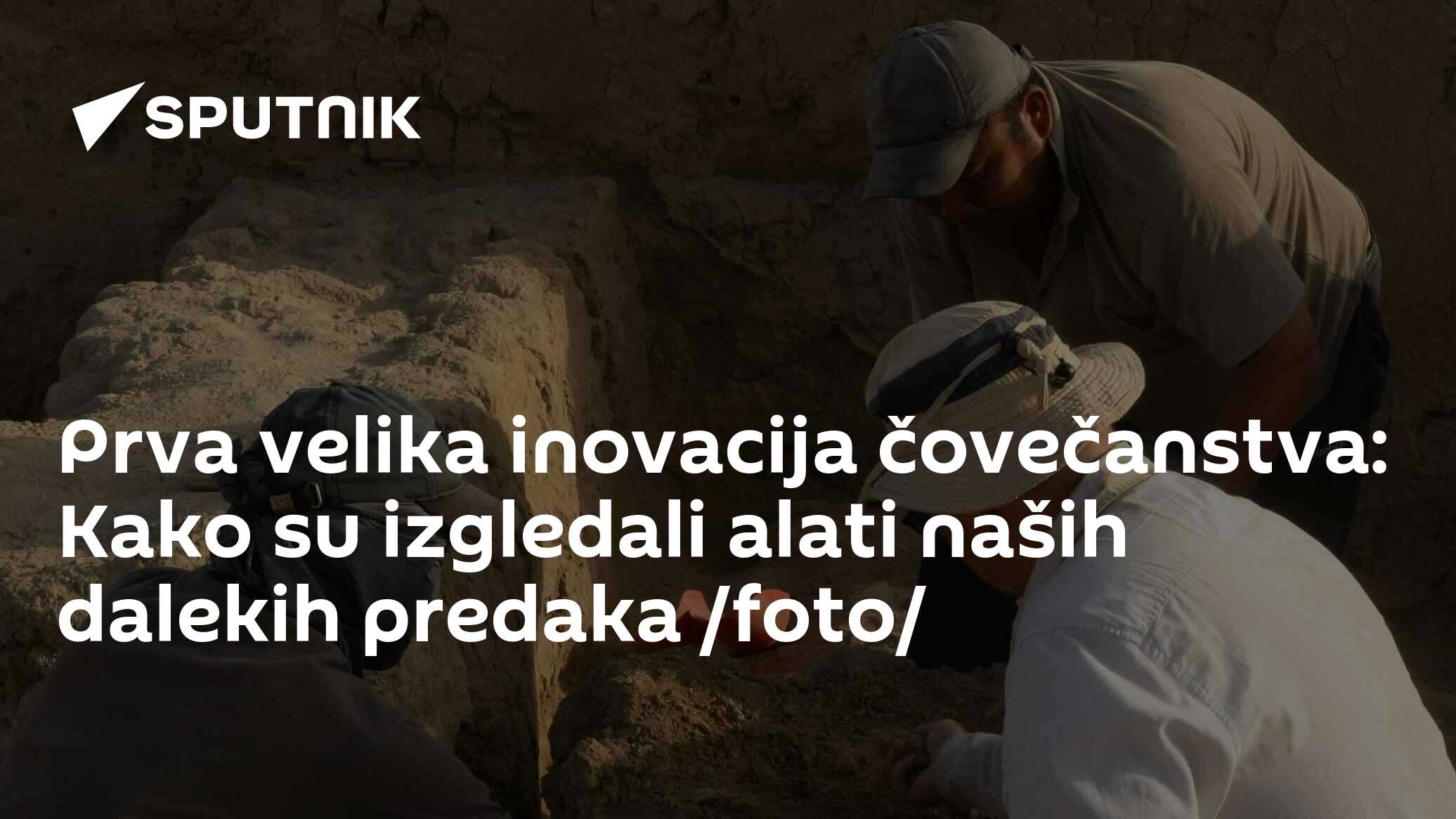 Prva velika inovacija čovečanstva: Kako su izgledali alati naših ...