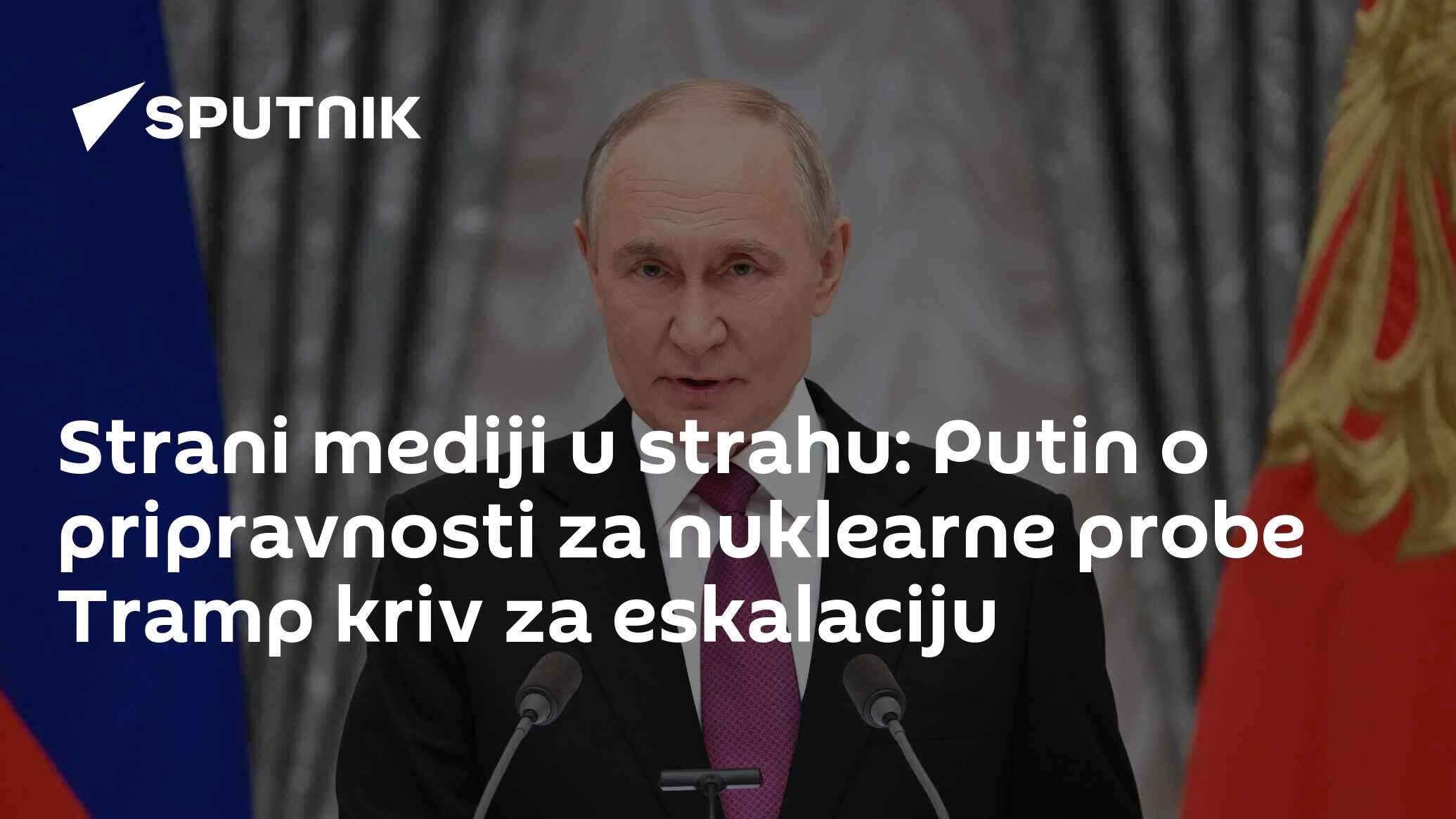 Strani mediji u strahu: Putin o pripravnosti za nuklearne probe ─ Tramp ...