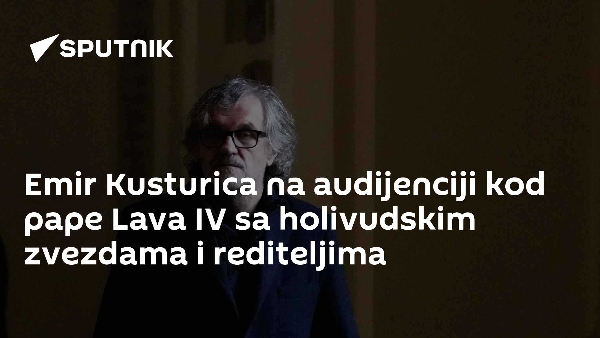 Emir Kusturica na audijenciji kod pape Lava IV sa holivudskim zvezdama ...