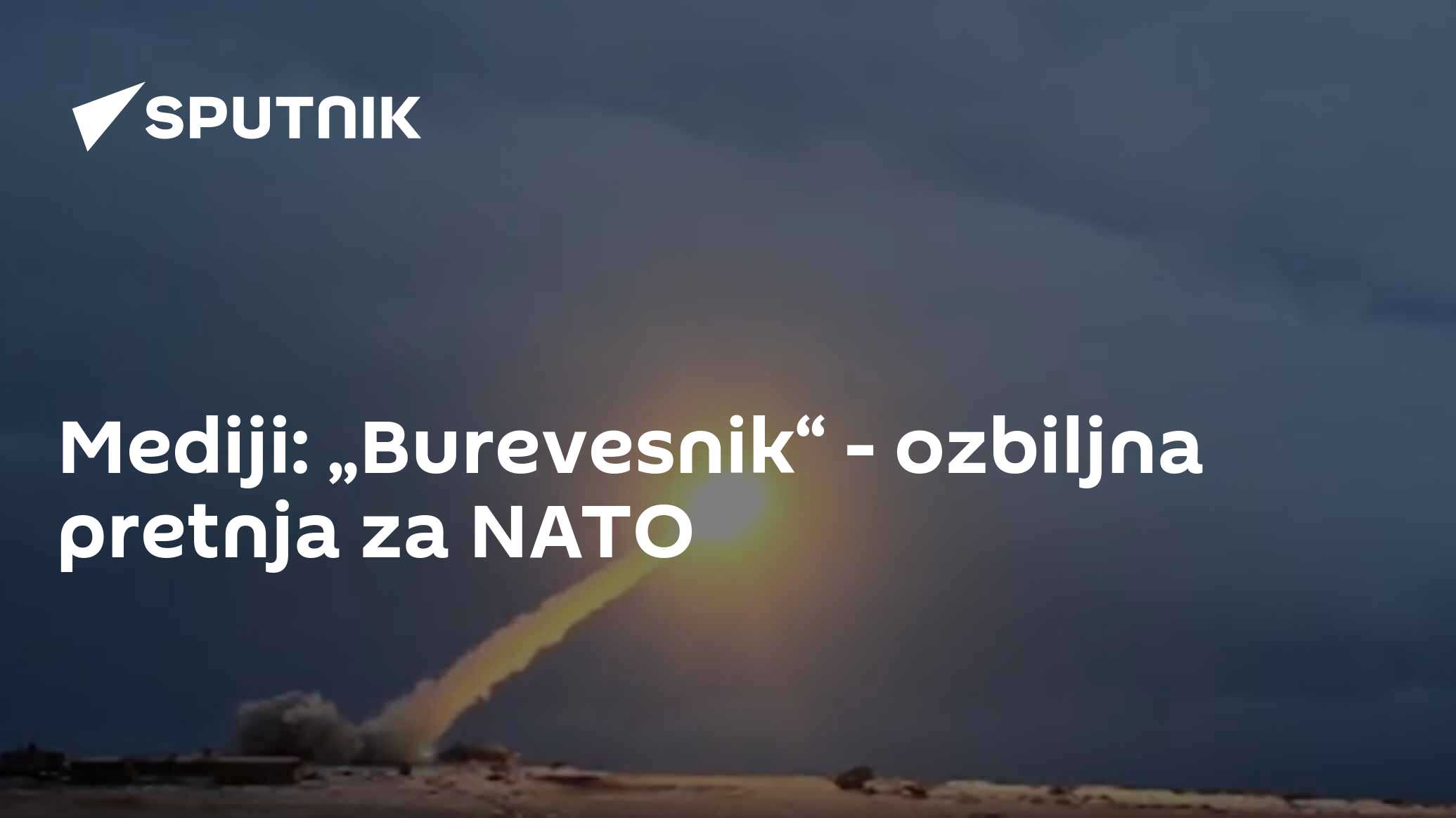 Mediji: „Burevesnik“ - ozbiljna pretnja za NATO - 16.11.2025, Sputnik ...