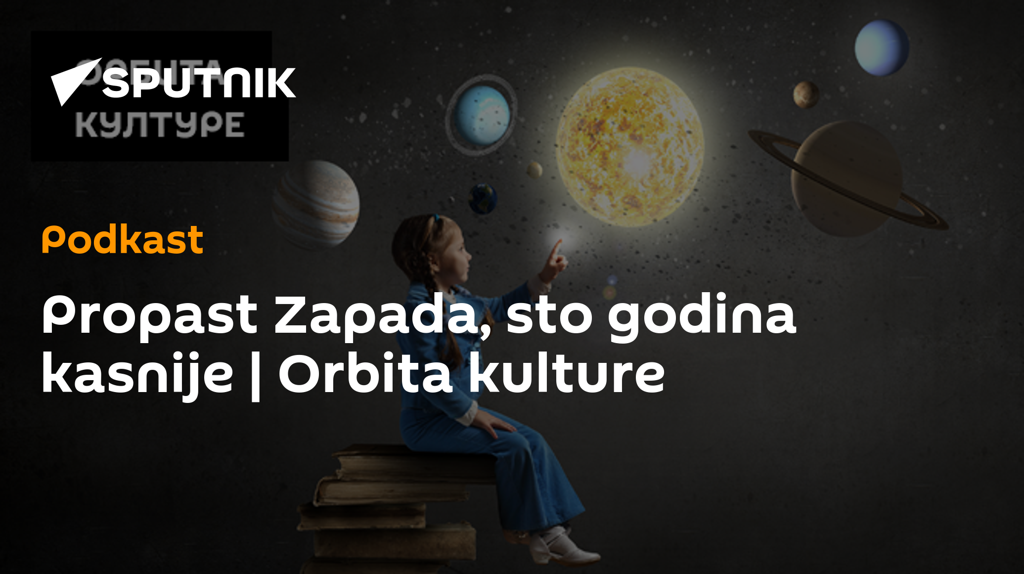 Propast Zapada, sto godina kasnije | Orbita kulture - 29.11.2025 ...