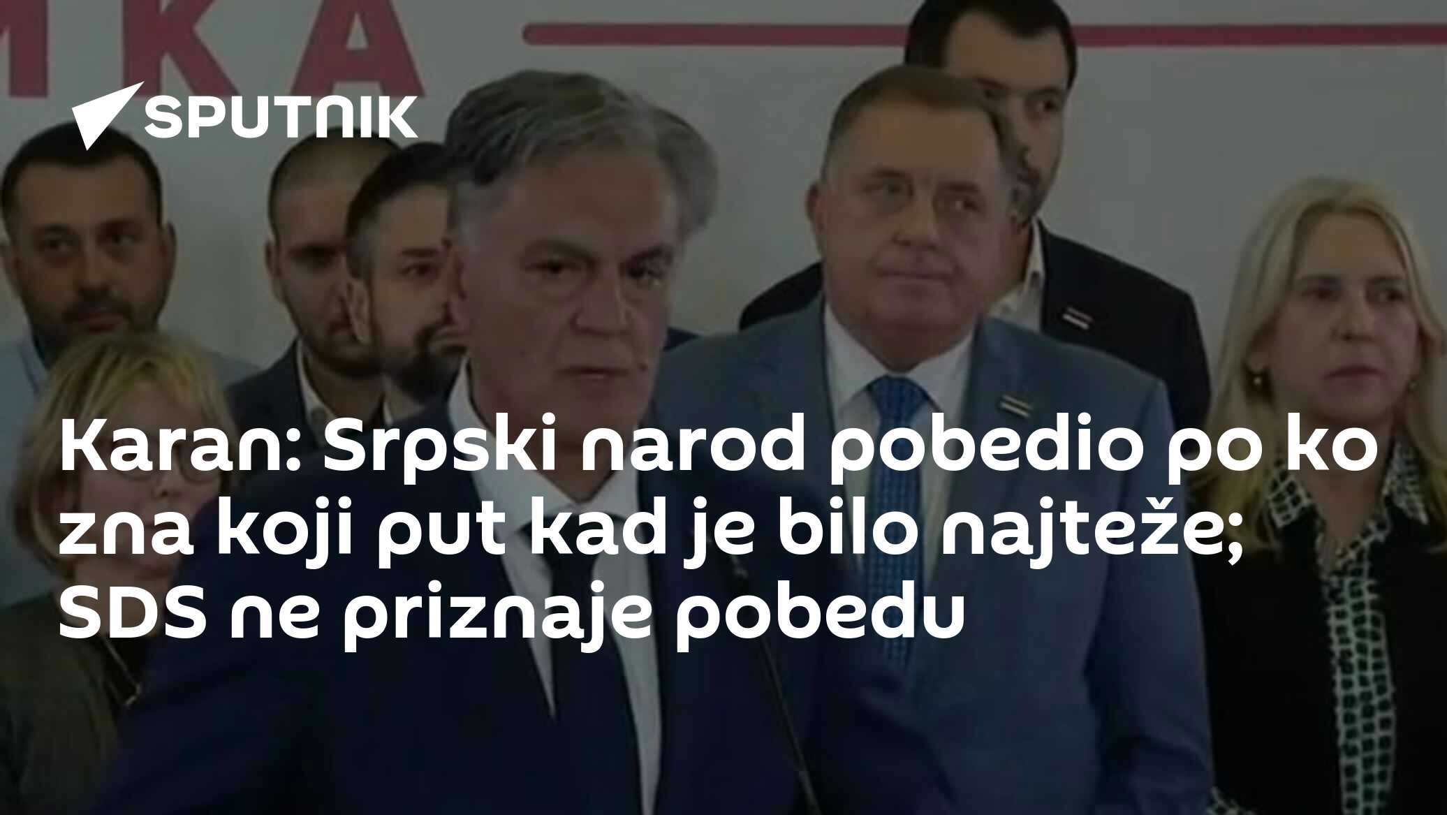 Karan: Srpski narod pobedio po ko zna koji put kad je bilo najteže; SDS ...