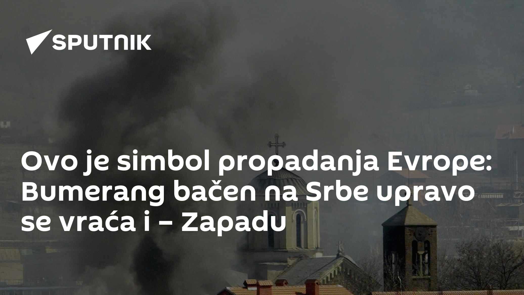 Ovo je simbol propadanja Evrope: Bumerang bačen na Srbe upravo se vraća ...