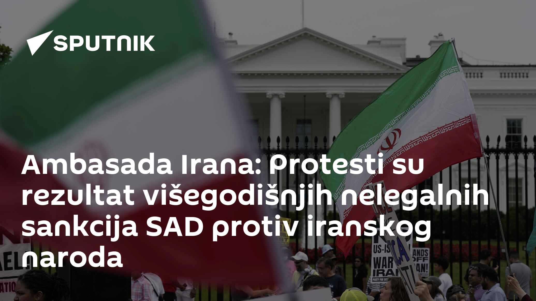 Ambasada Irana: Protesti su rezultat višegodišnjih nelegalnih sankcija ...