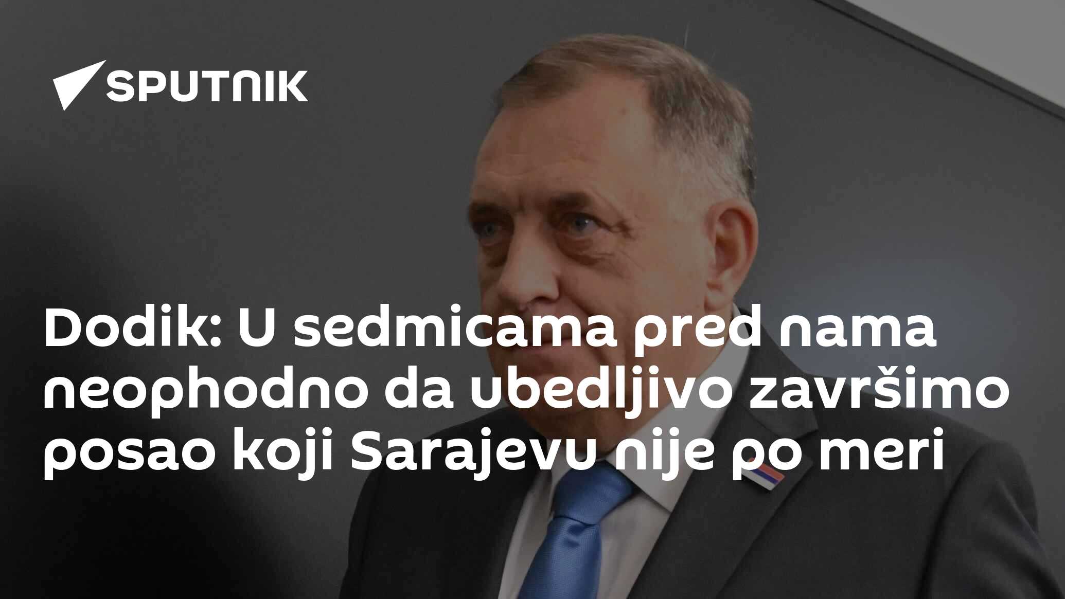 Dodik: U sedmicama pred nama neophodno da ubedljivo završimo posao koji ...