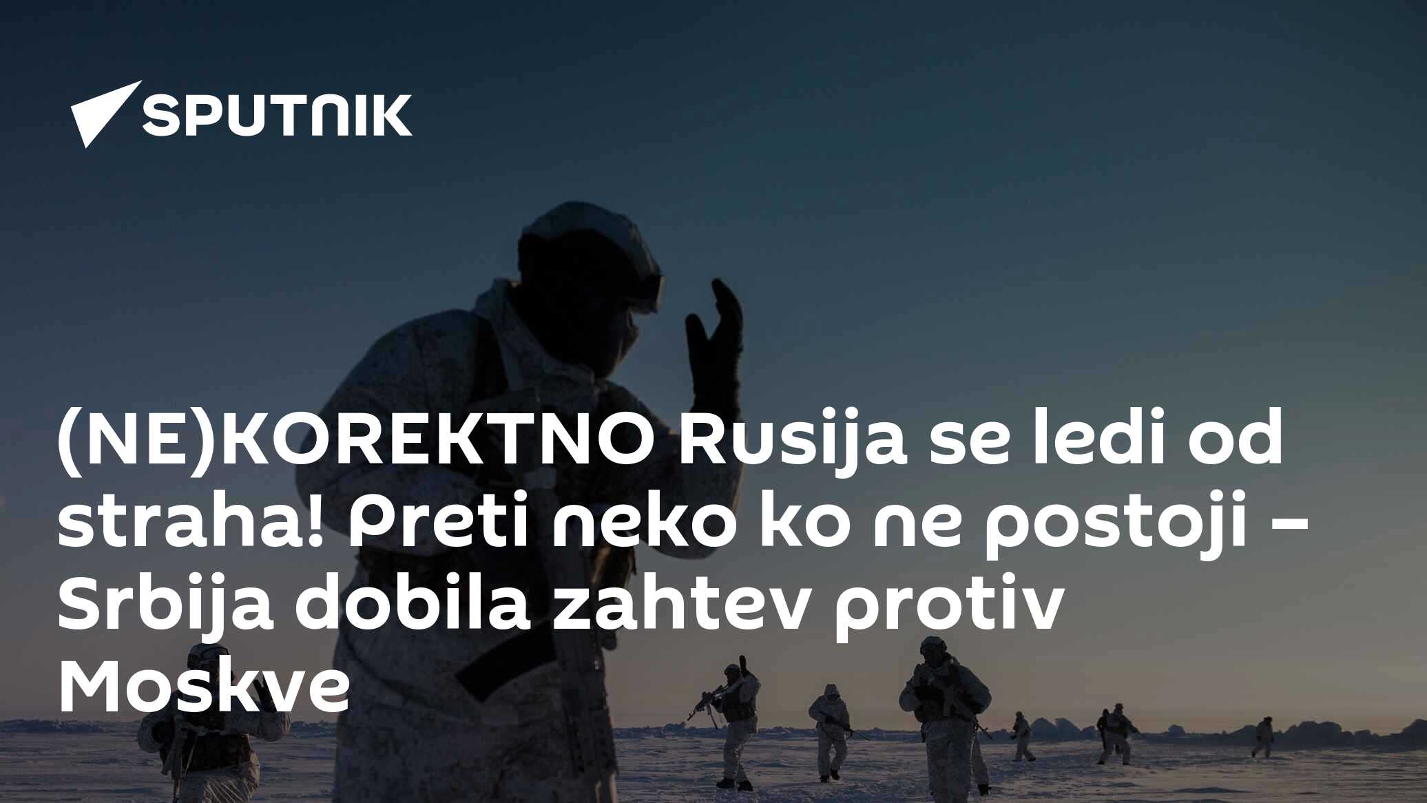 (NE)KOREKTNO Rusija se ledi od straha! Preti neko ko ne postoji ...