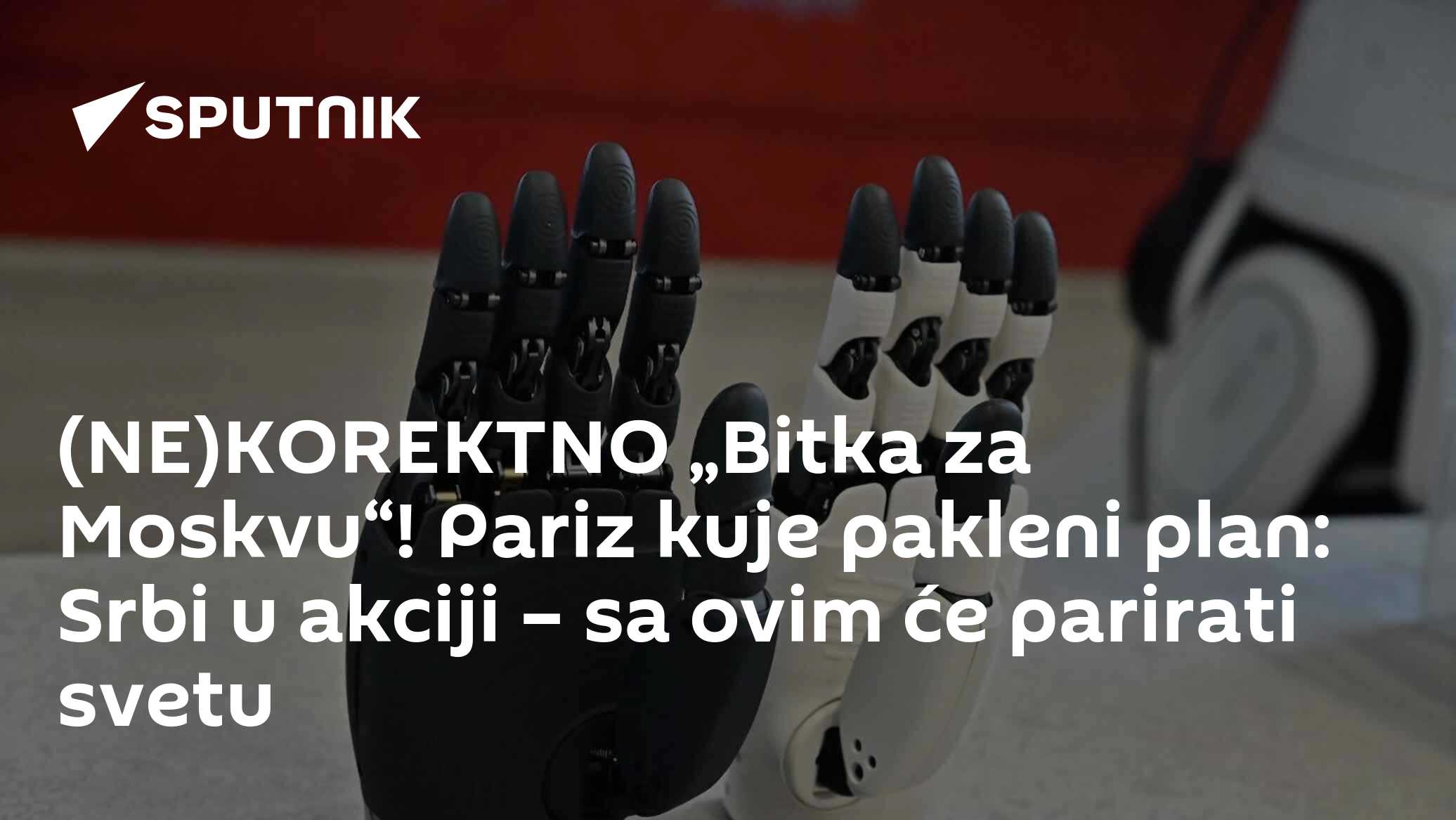 (NE)KOREKTNO „Bitka za Moskvu“! Pariz kuje pakleni plan: Srbi u akciji ...