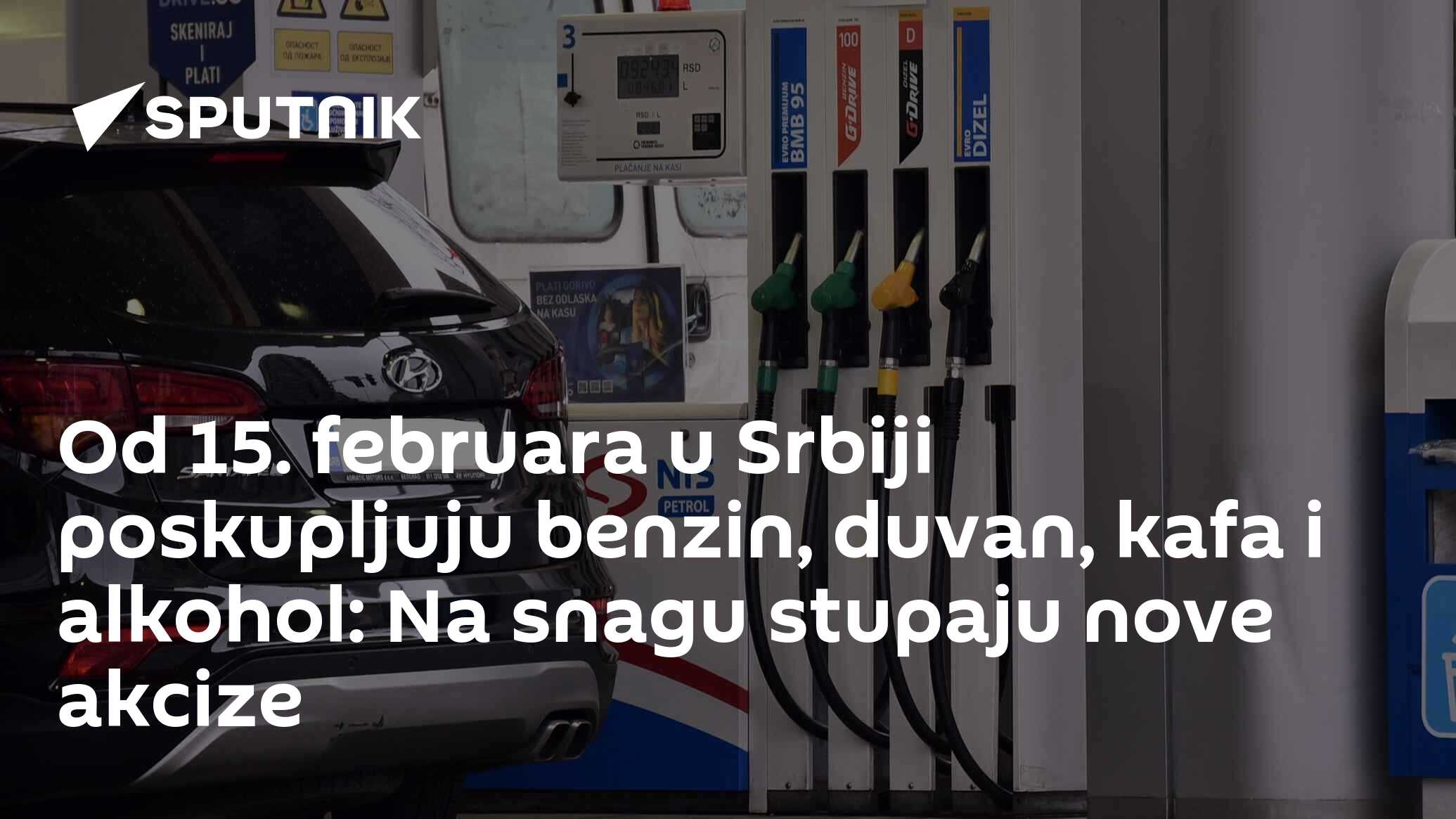 Od 15. februara u Srbiji poskupljuju benzin, duvan, kafa i alkohol: Na ...