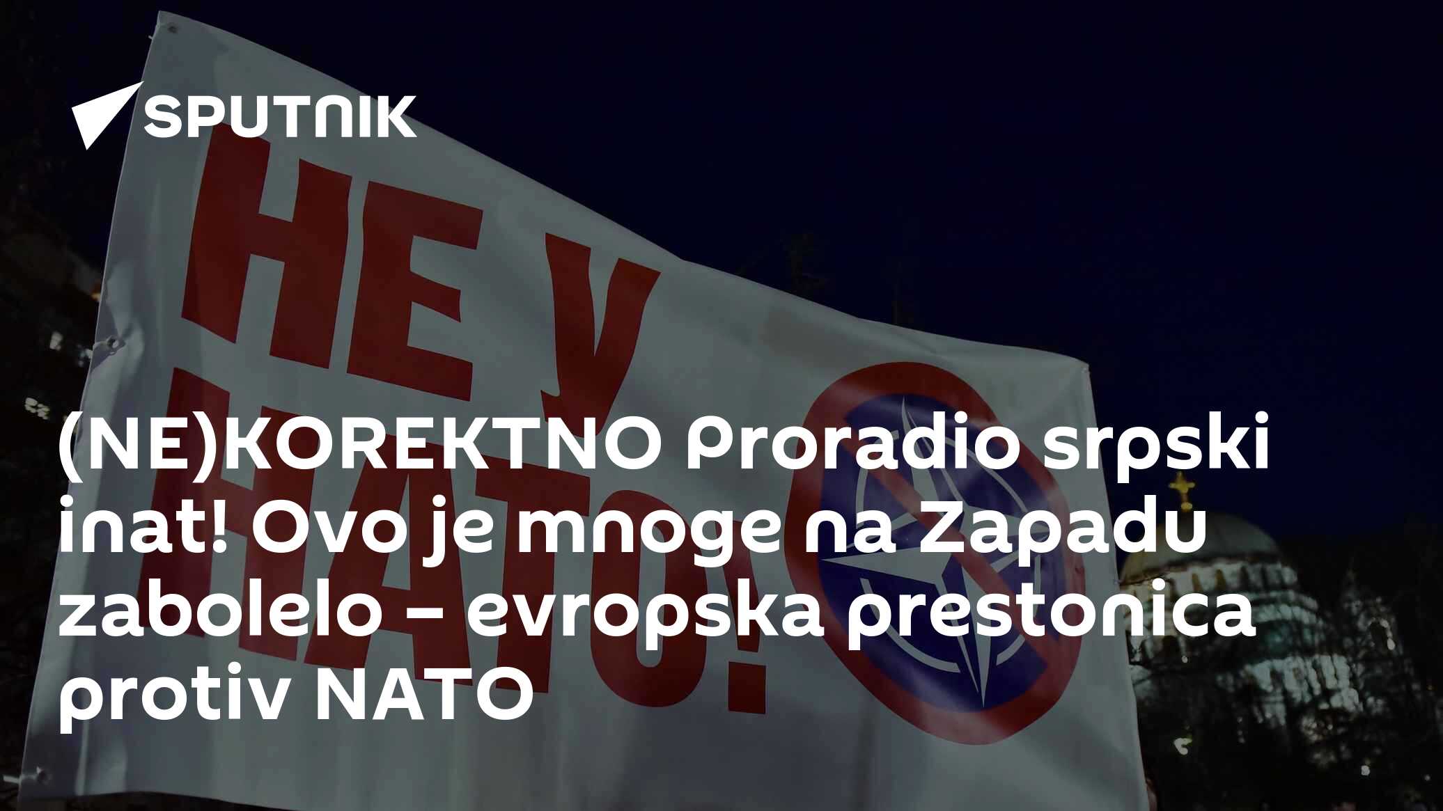 (NE)KOREKTNO Proradio srpski inat! Ovo je mnoge na Zapadu zabolelo ...