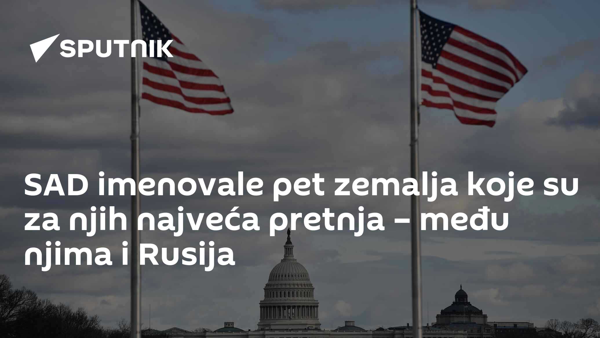 SAD imenovale pet zemalja koje su za njih najveća pretnja – među njima ...