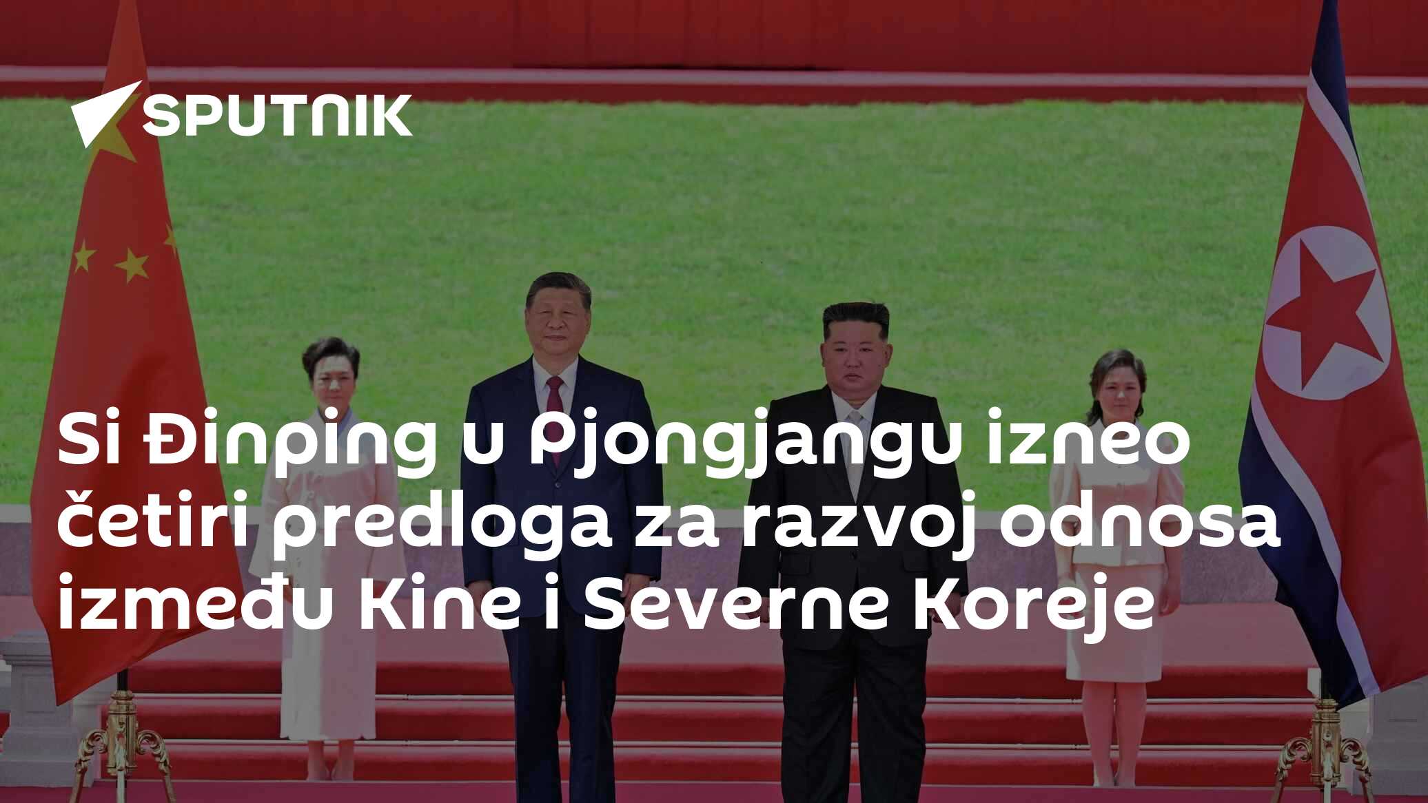 Si Đinping u Pjongjangu izneo četiri predloga za razvoj odnosa između ...